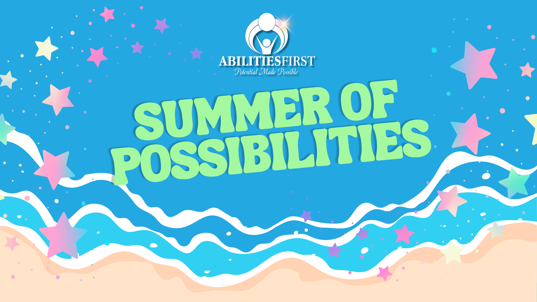 Summer of Possibilities – Abilities First